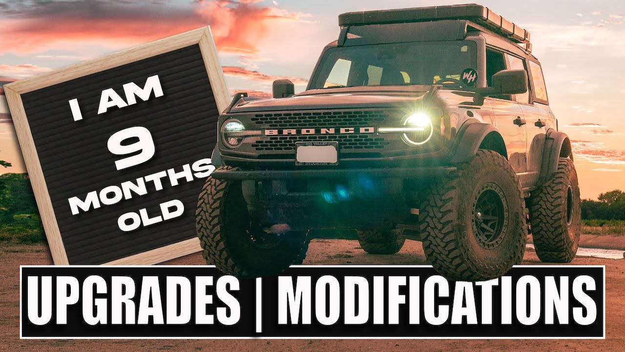 Wild Horses 4x4 Upgrades and Modifications (After 9 months) | Bronco6G ...