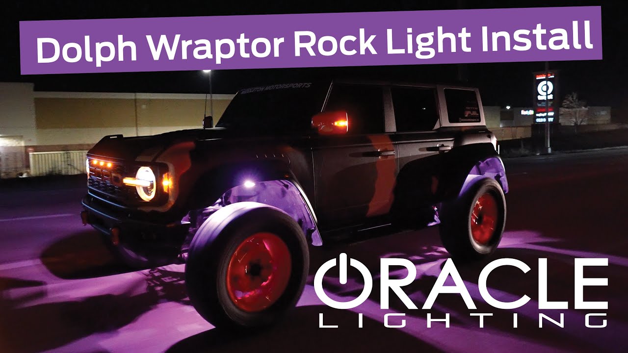 Bronco Dolph Raptor Gets Oracle RGB Rock Lights *Video | Bronco6G ...