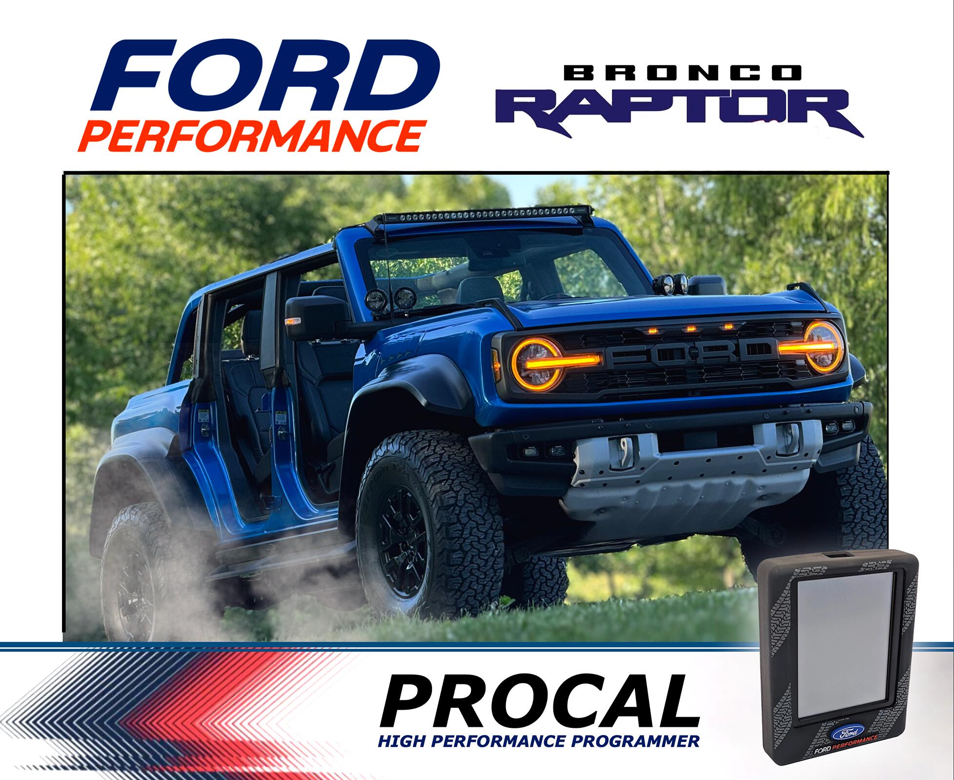 OFFICIAL - BRONCO RAPTOR PROCAL 3.0L ProCal Tune COMING JULY 2024 [FORD ...