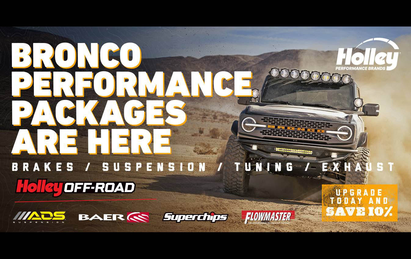 Save on Holley Off-Road Bronco Performance Packages! | Bronco6G - 2021+ Ford Bronco & Bronco ...